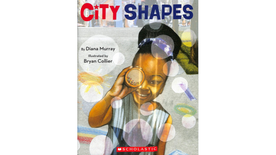 City Shapes by Diana Murray - SMART Reading