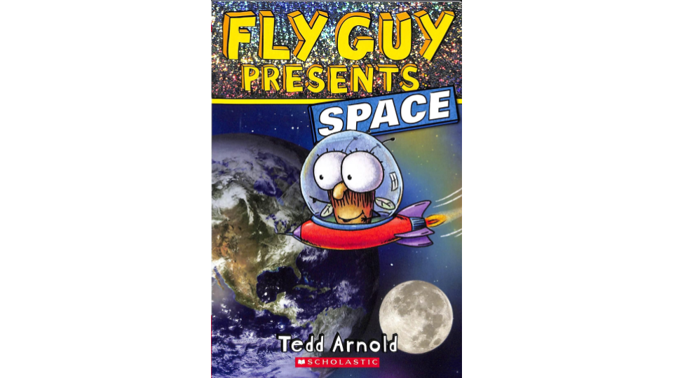 Fly Presents Space by Tedd Arnold - SMART Reading