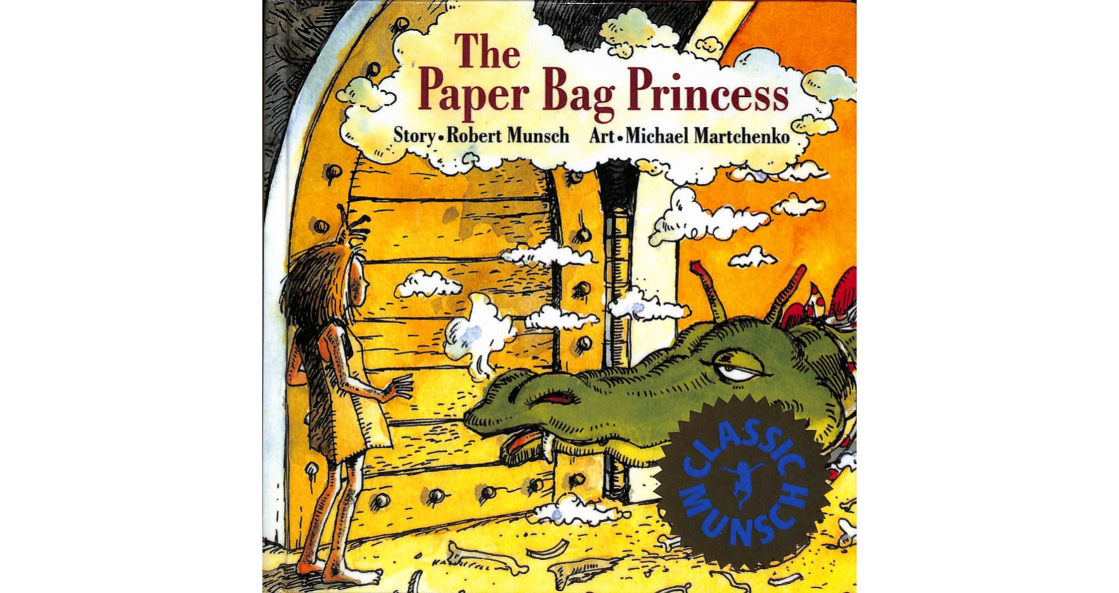 The Paper Bag Princess by Robert Munsch - SMART Reading
